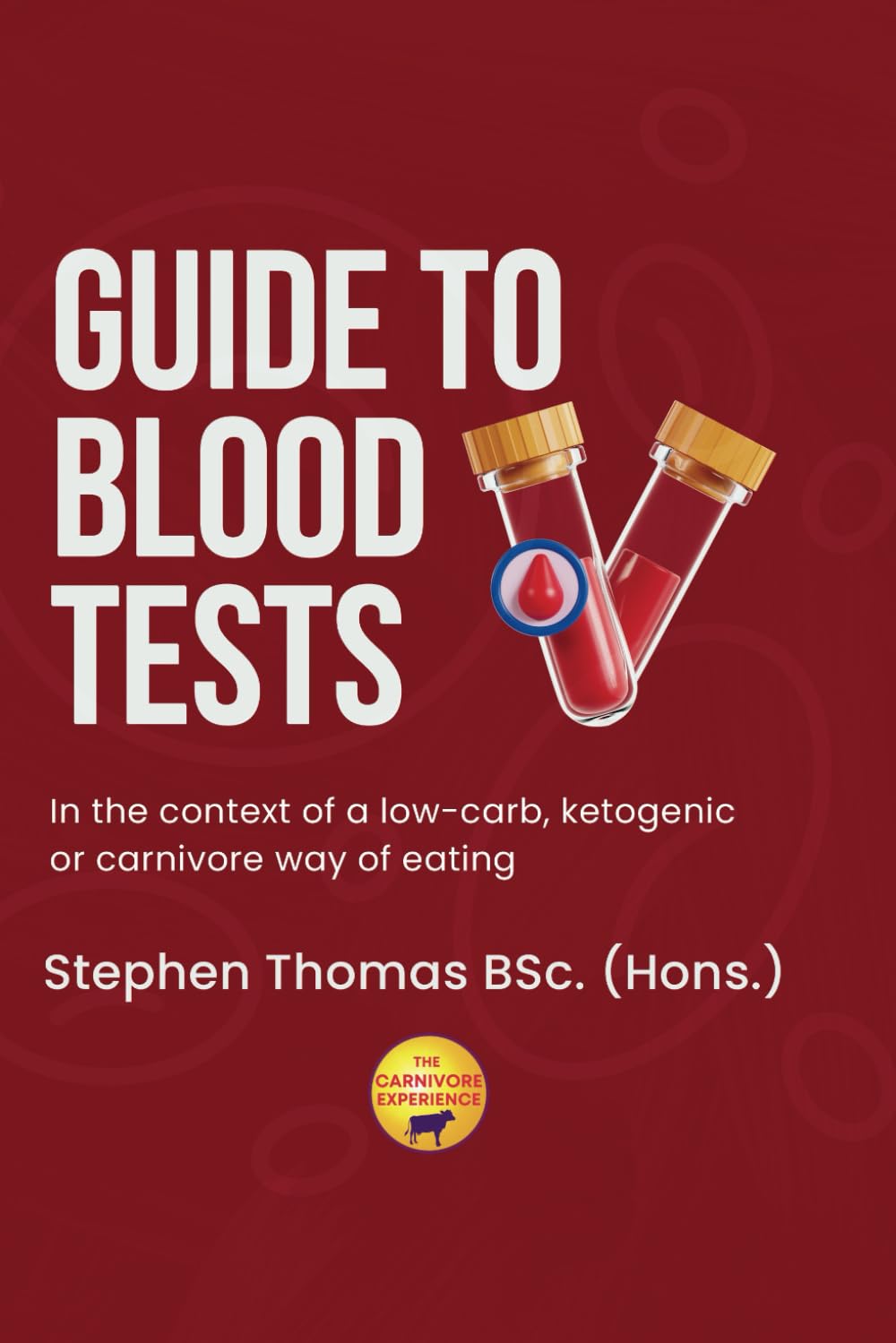Guide To Blood Tests: In the context of a low-carb, ketogenic or carni ...