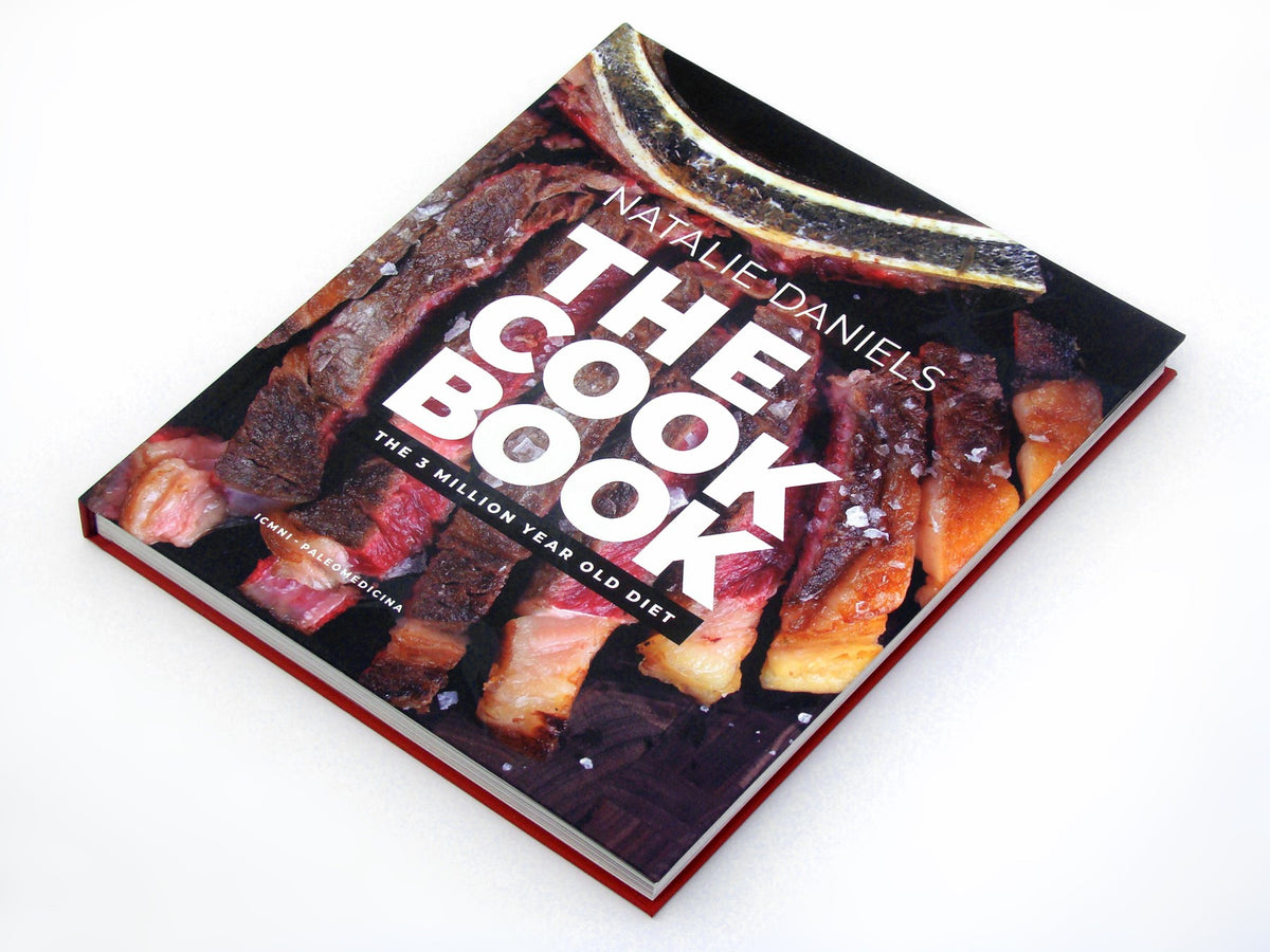 The Cookbook - The Three Million Year Old Diet - Natalie Daniels — The ...